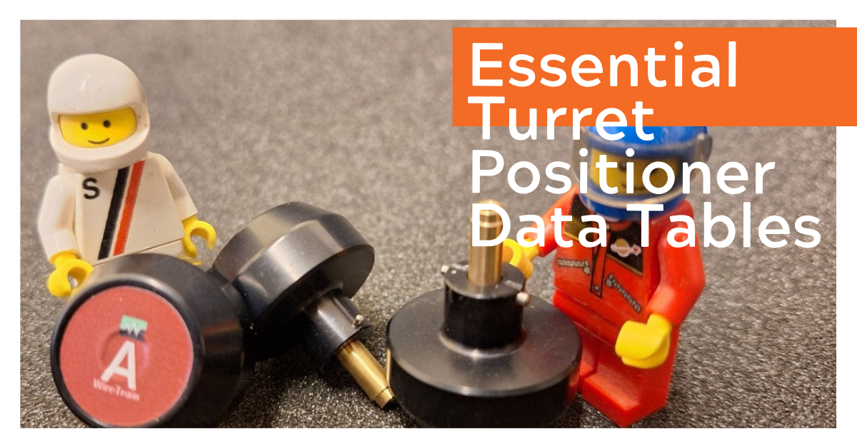 Your FREE Essential Turret Positioner Data Table!